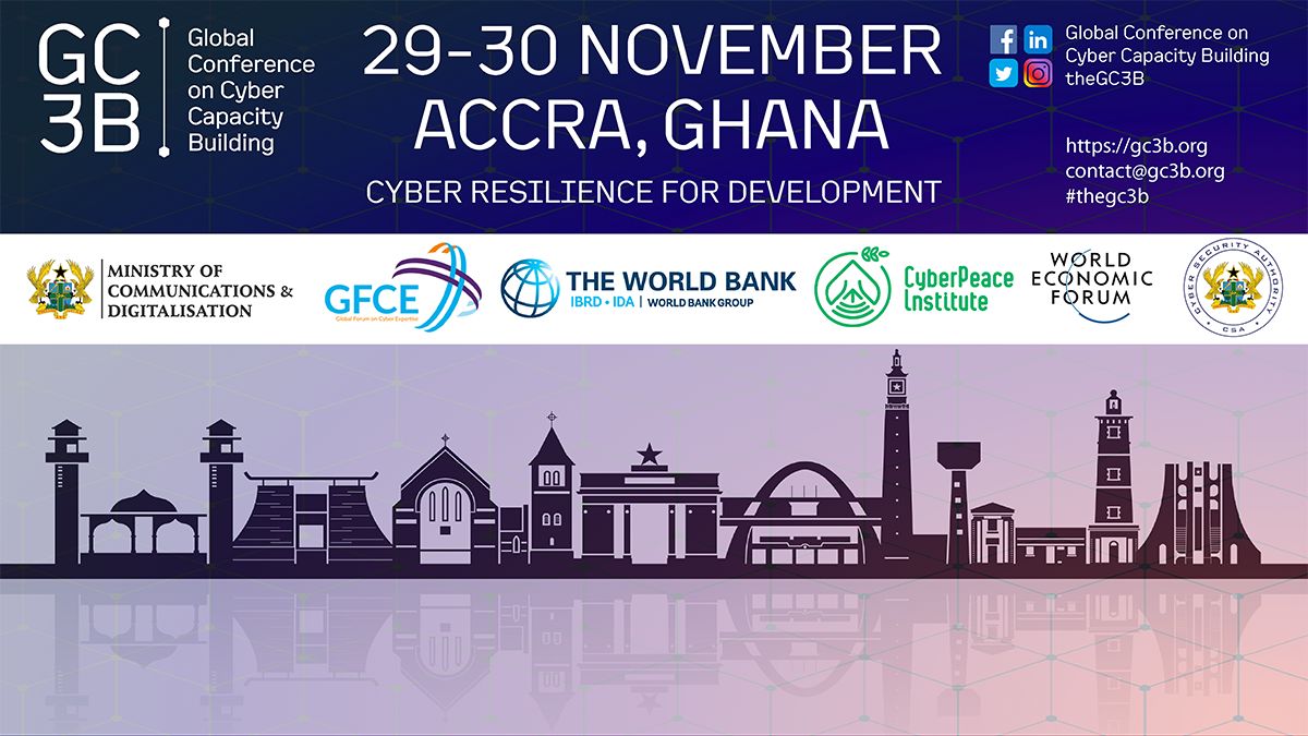 Save the Date: 29-30 November in Accra, Ghana - GC3B – Global Conference On Cyber Capacity Building